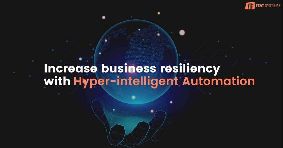 Hyper-Intelligent Automation Solutions & Services Provider | Featsystems
