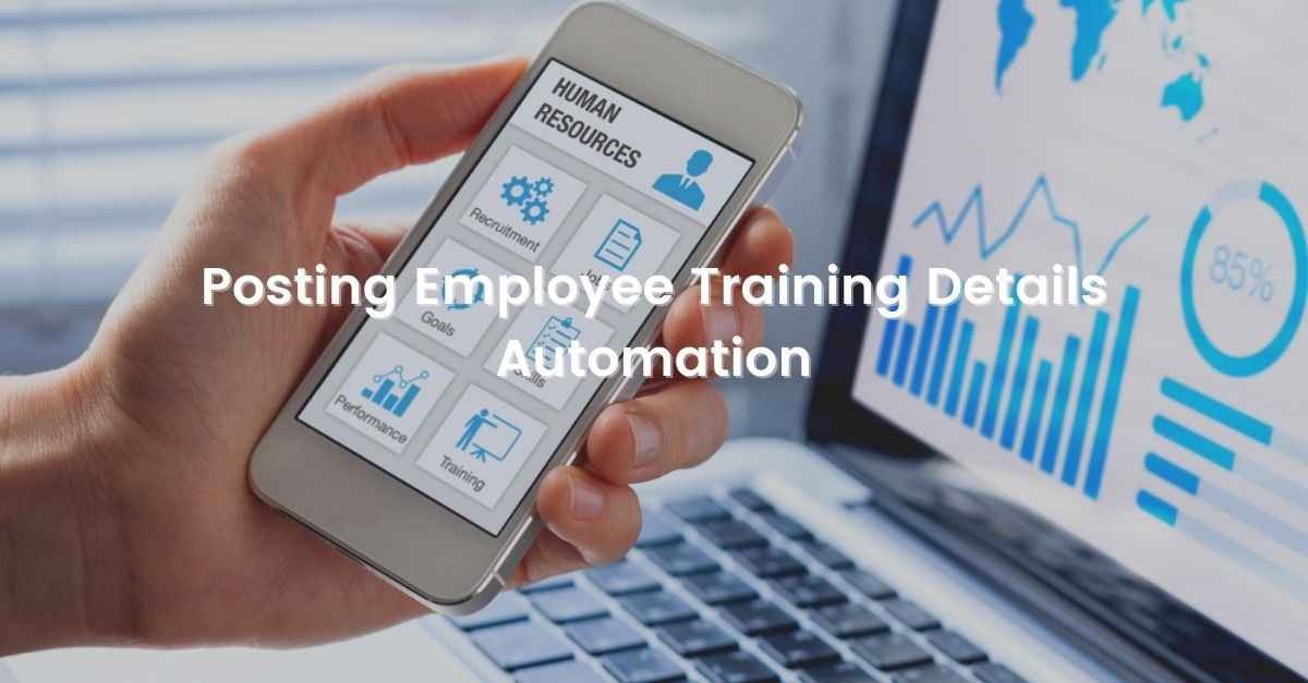 Posting Employee Training details automation case study | Featsystems