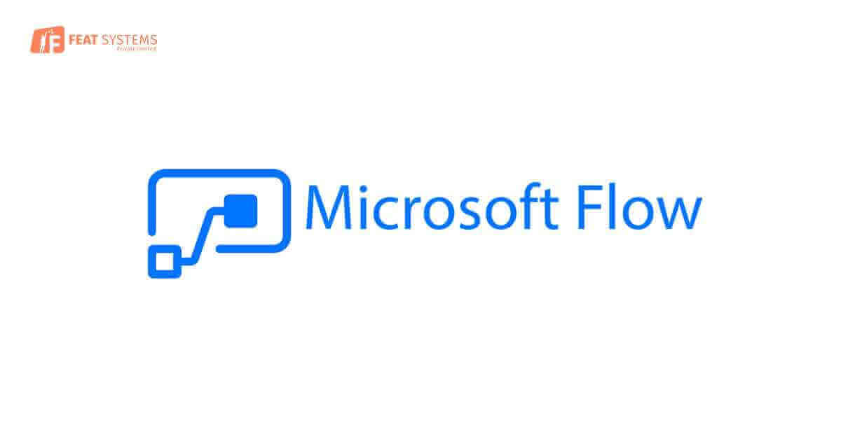 About Microsoft Power Automate platform | Featsystems