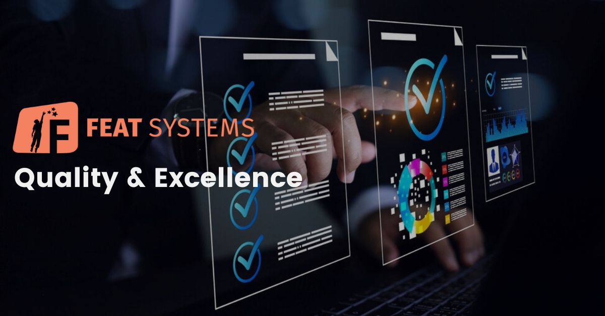 Testament to Quality & Excellence | Featsystems